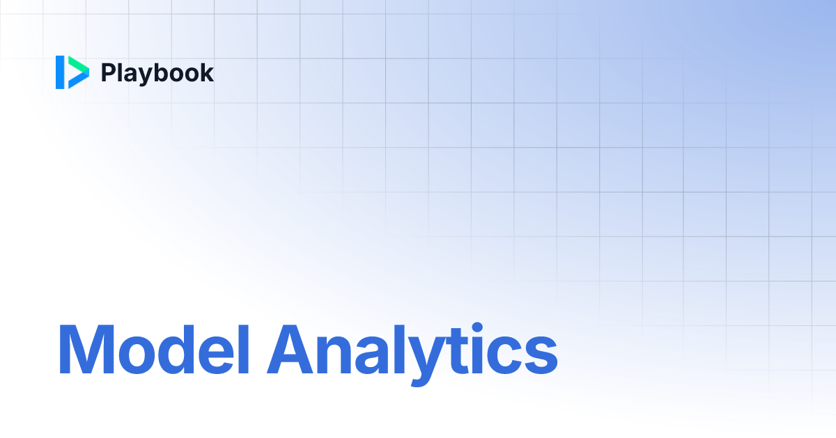 Model Analytics | Playbook